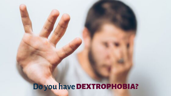 Do you have Dextrophobia? - Tribeca Care